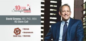 Doctor David Greene R3 Stem Cell & US Lead Network